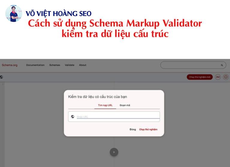 Cách sử dụng Schema Markup Validator kiểm tra dữ liệu cấu trúc