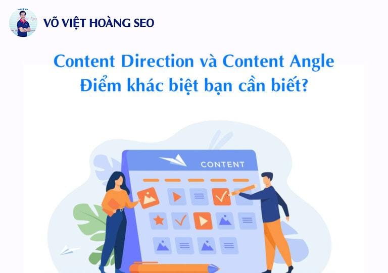 Content Direction và Content Angle - Điểm khác biệt bạn cần biết?